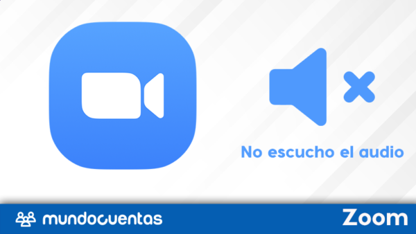 No escucho el audio en Zoom ≫ Causas y soluciones